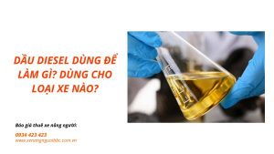 Dầu Diesel dùng để làm gì, dùng cho dòng xe nào? - BBC RENTAL